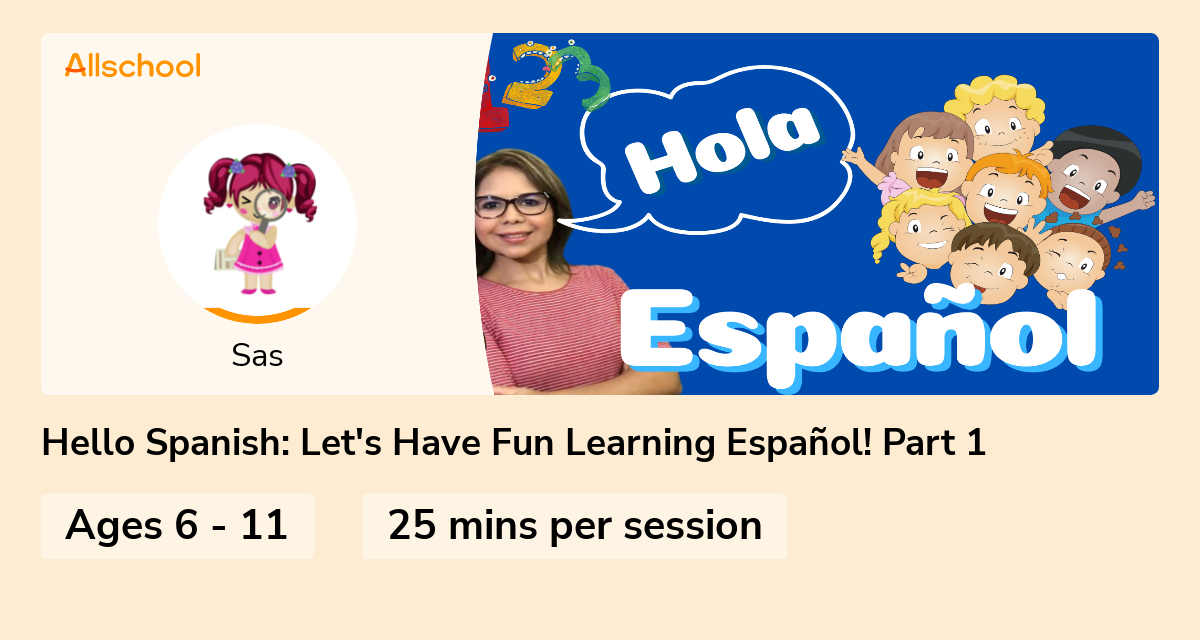 Hello Spanish Lets Have Fun Learning Español Part 1 Live
