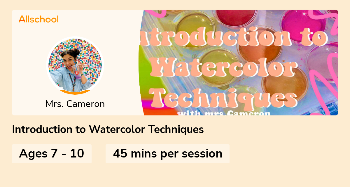 Introduction To Watercolor Techniques Live Interative Class For Ages