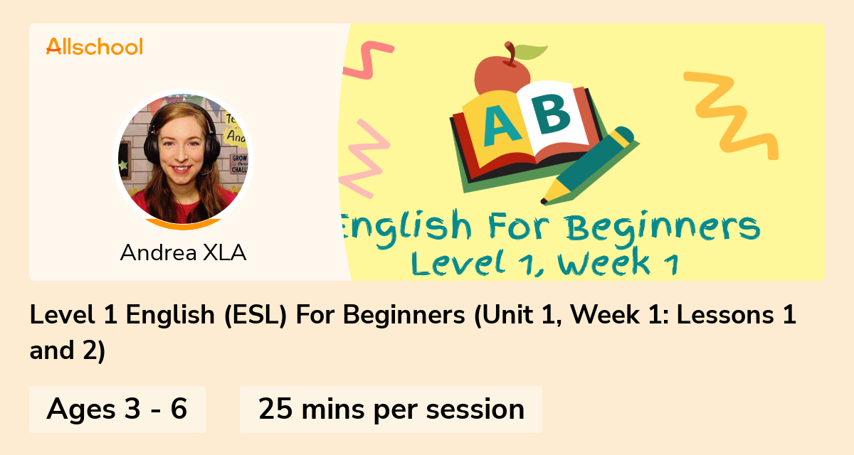Level 1 English (ESL) For Beginners (Unit 1, Week 1: Lessons 1 and 2 ...