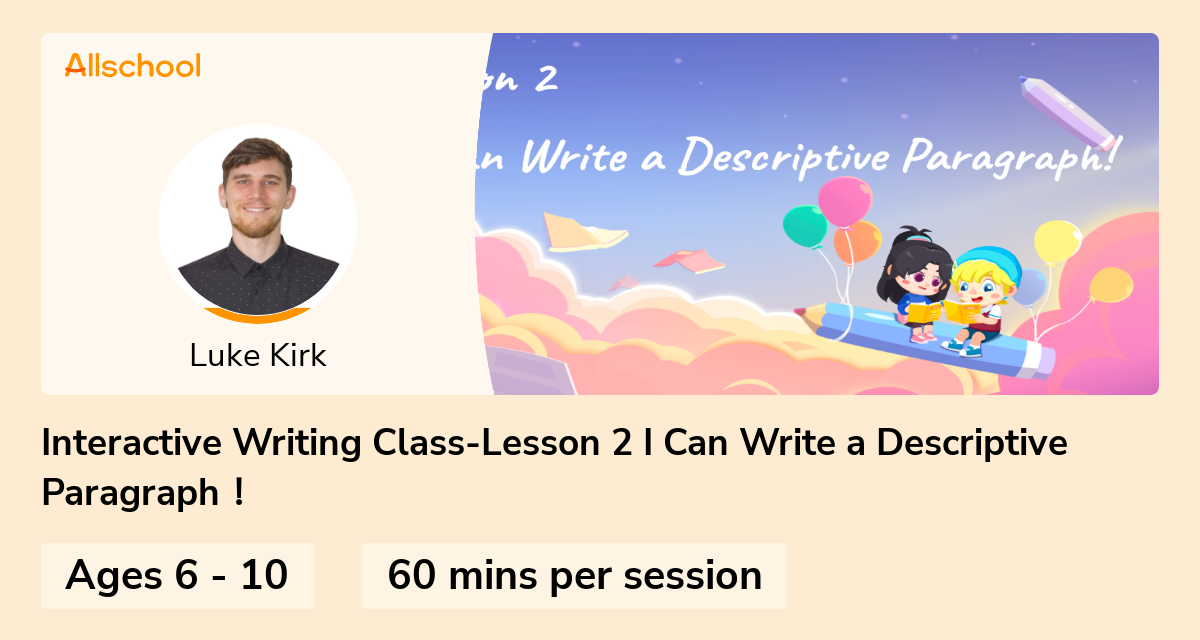 Interactive Writing Class Lesson 2 I Can Write A Descriptive Paragraph