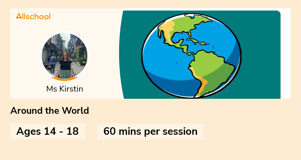 Around The World Live Interative Class For Ages 14 18 Taught By Ms