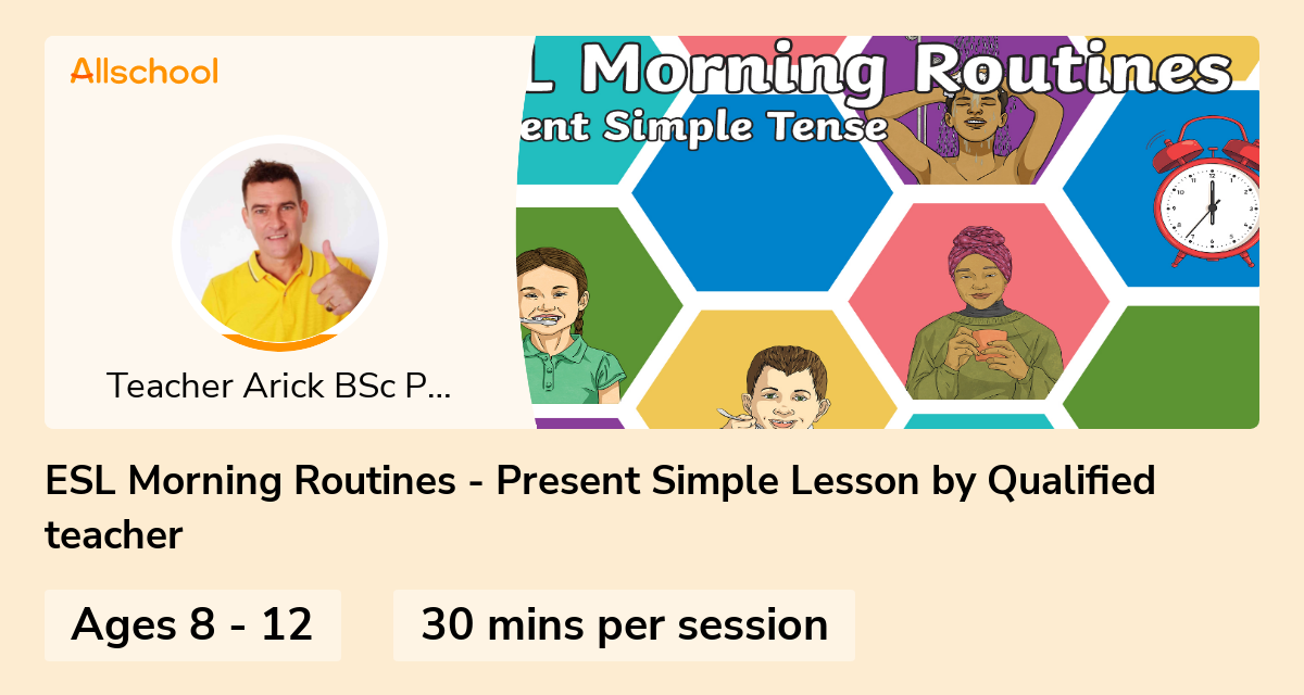 ESL Morning Routines - Present Simple Lesson by Qualified teacher ...