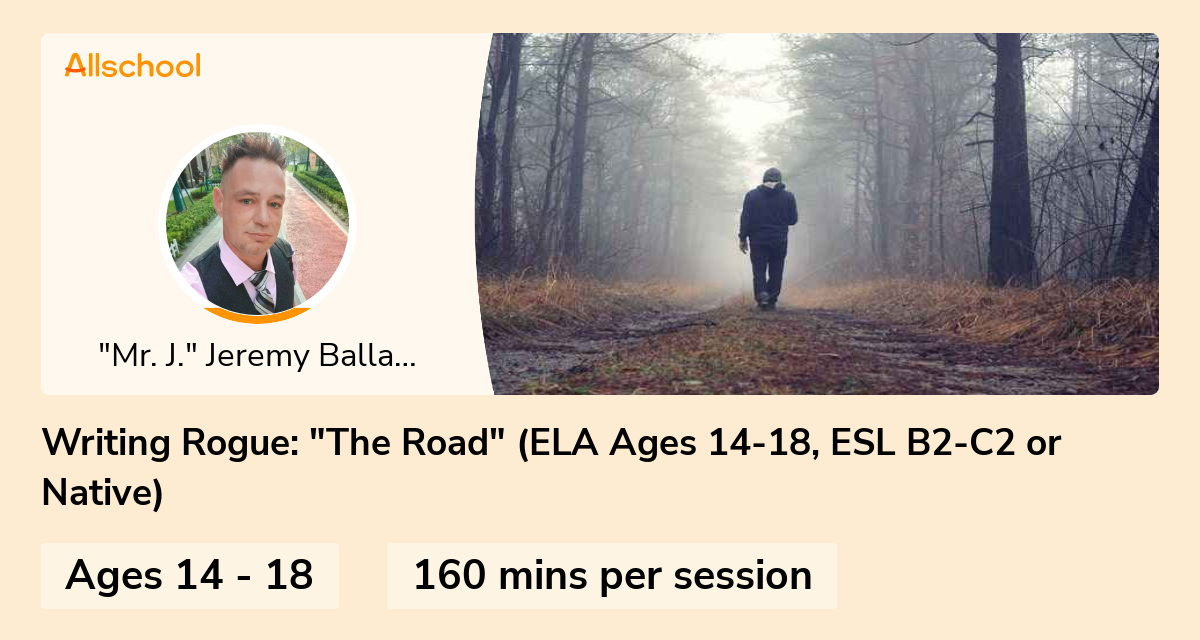 Writing Rogue The Road Ela Ages 14 18 Esl B2 C2 Or Native Live