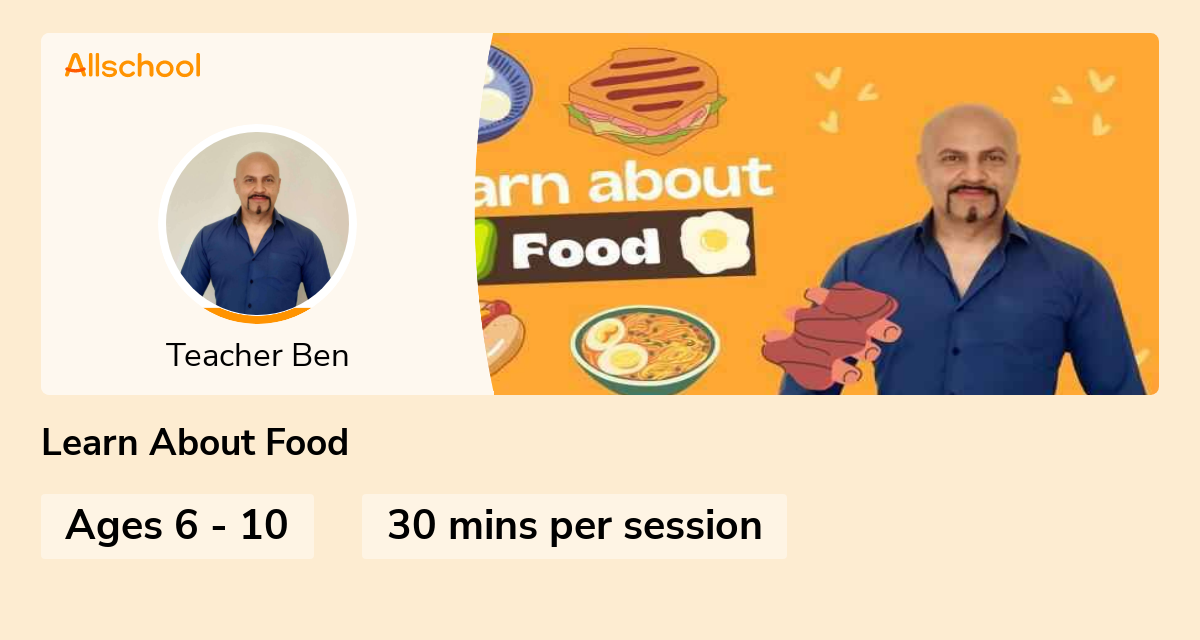 Learn About Food Live Interative Class For Ages 6 10 Taught By