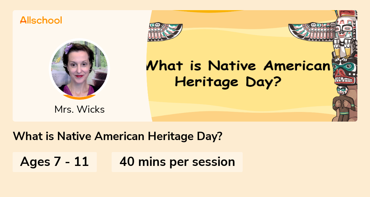 What Is Native American Heritage Day Live Interative Class For Ages what-is-native-american-heritage-day-live-interative-class-for-ages