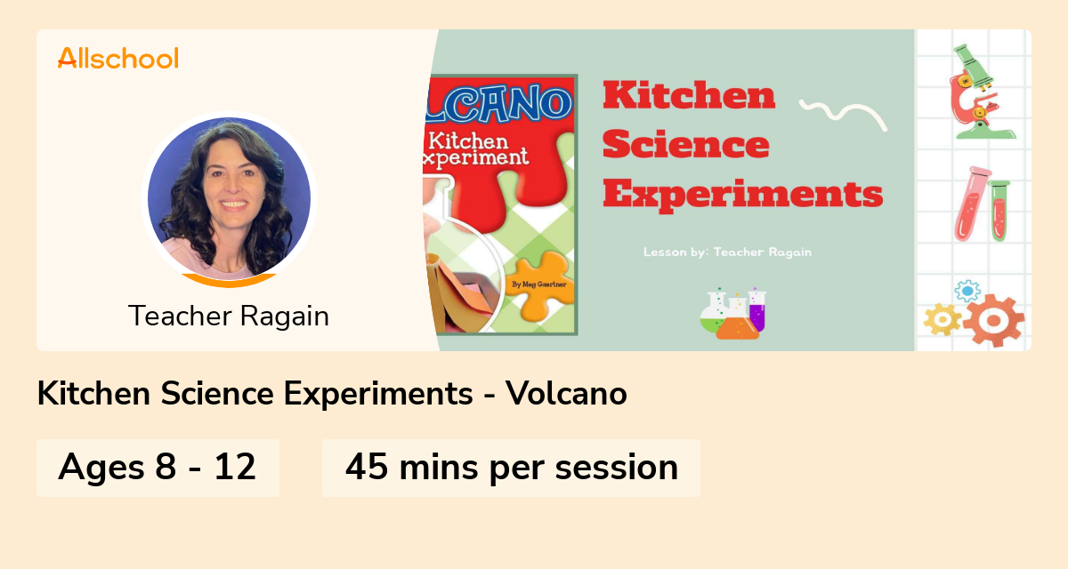 Kitchen Science Experiments Volcano Live Interative Class For Ages