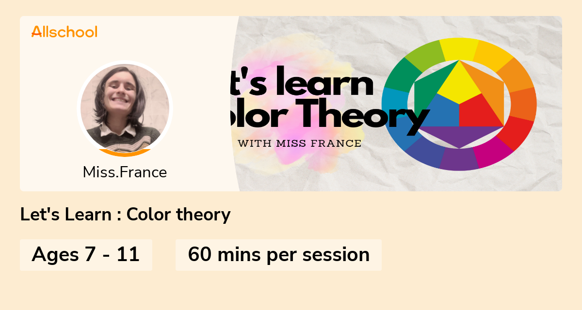Let's Learn : Color theory | Live interative class for ages 7-11 ...