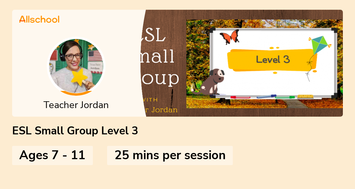 Esl Small Group Level 3 Live Interative Class For Ages 7 11 Taught