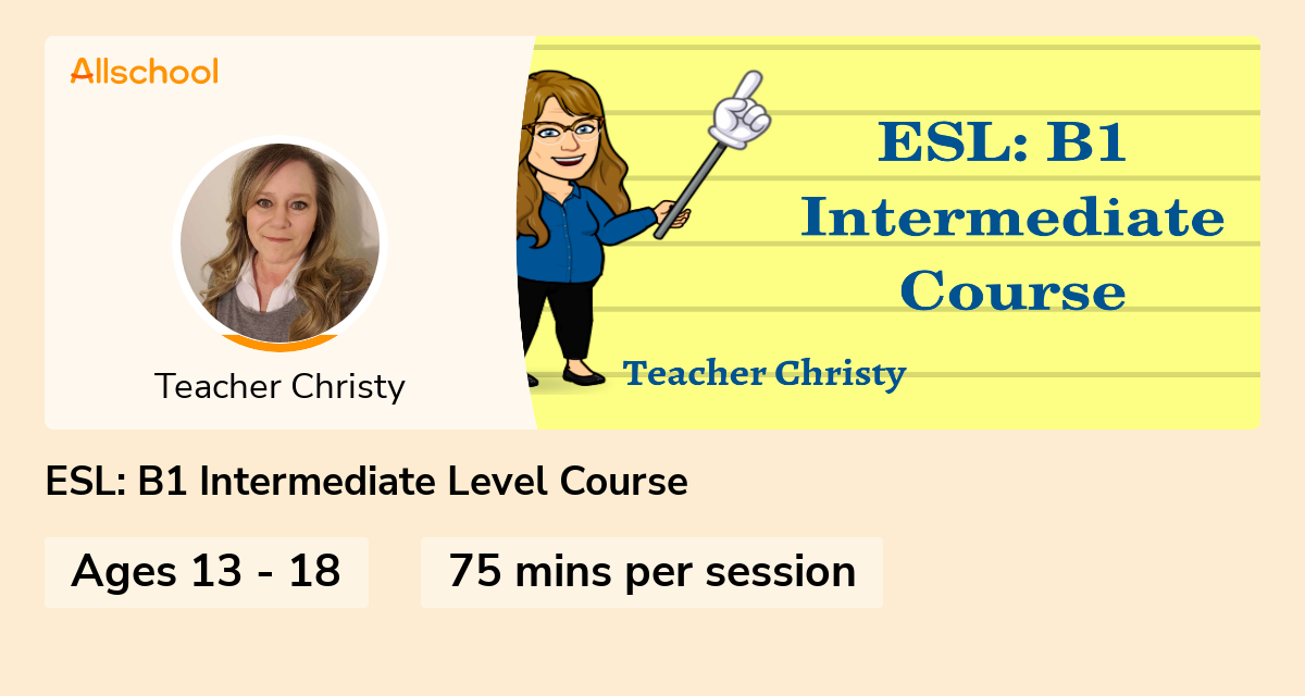 Esl B1 Intermediate Level Course Live Interative Class For Ages 13