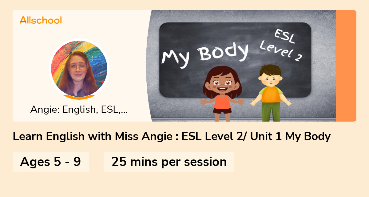 Learn English with Miss Angie : ESL Level 2/ Unit 1 My Body | Live ...