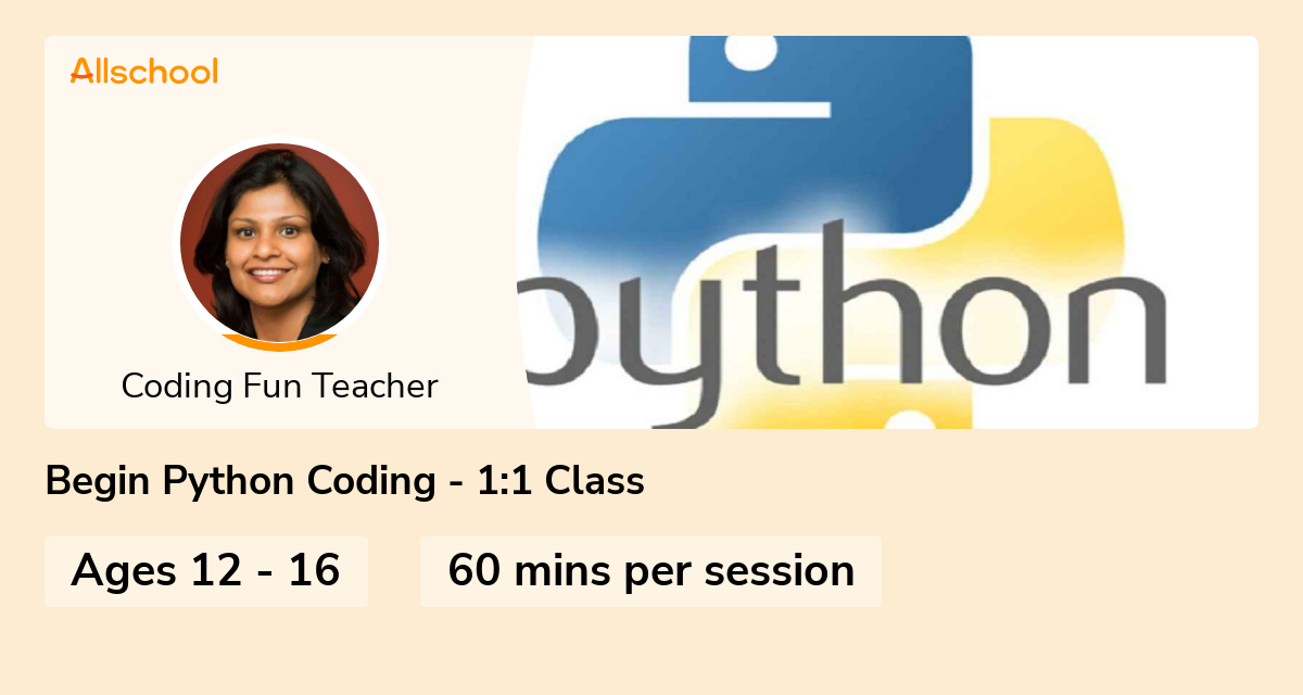 Begin Python Coding - 1:1 Class | Live interative class for ages 12-16 ...