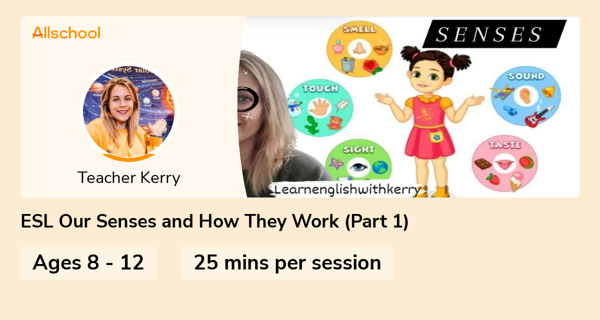 ESL Our Senses and How They Work (Part 1) | Live interative class for ...