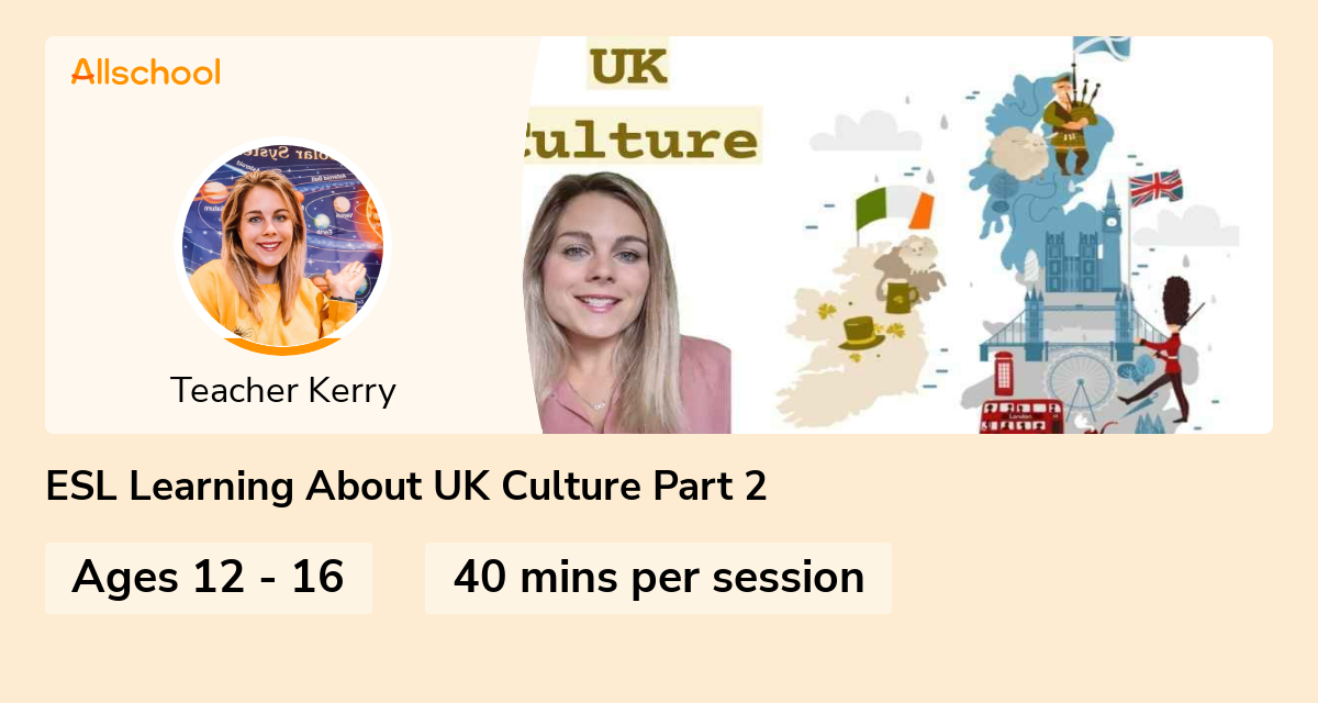 Esl Learning About Uk Culture Part 2 Live Interative Class For Ages