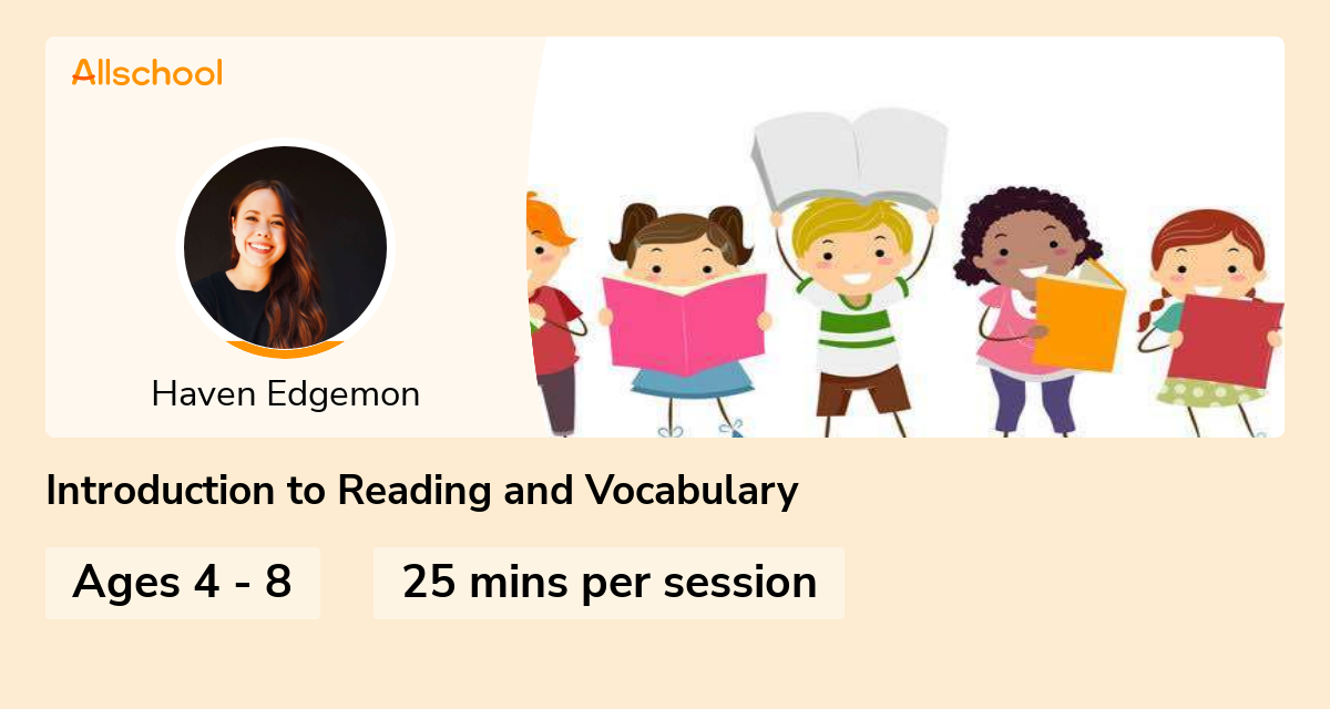 Introduction To Reading And Vocabulary Live Interative Class For Ages