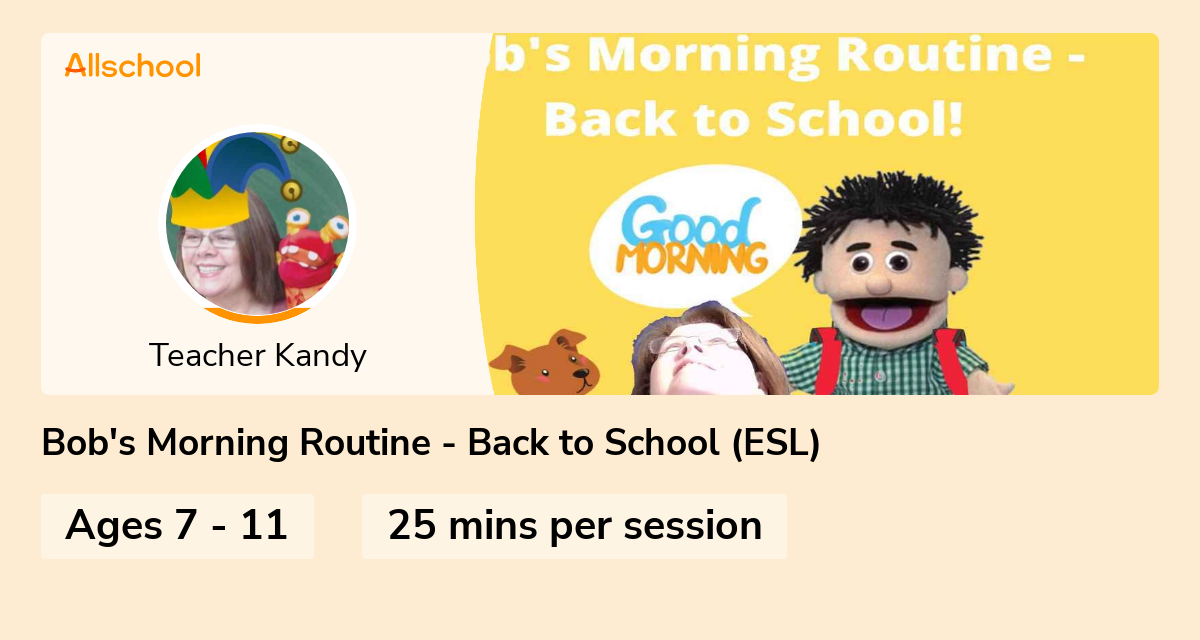 Bobs Morning Routine Back To School Esl Live Interative Class