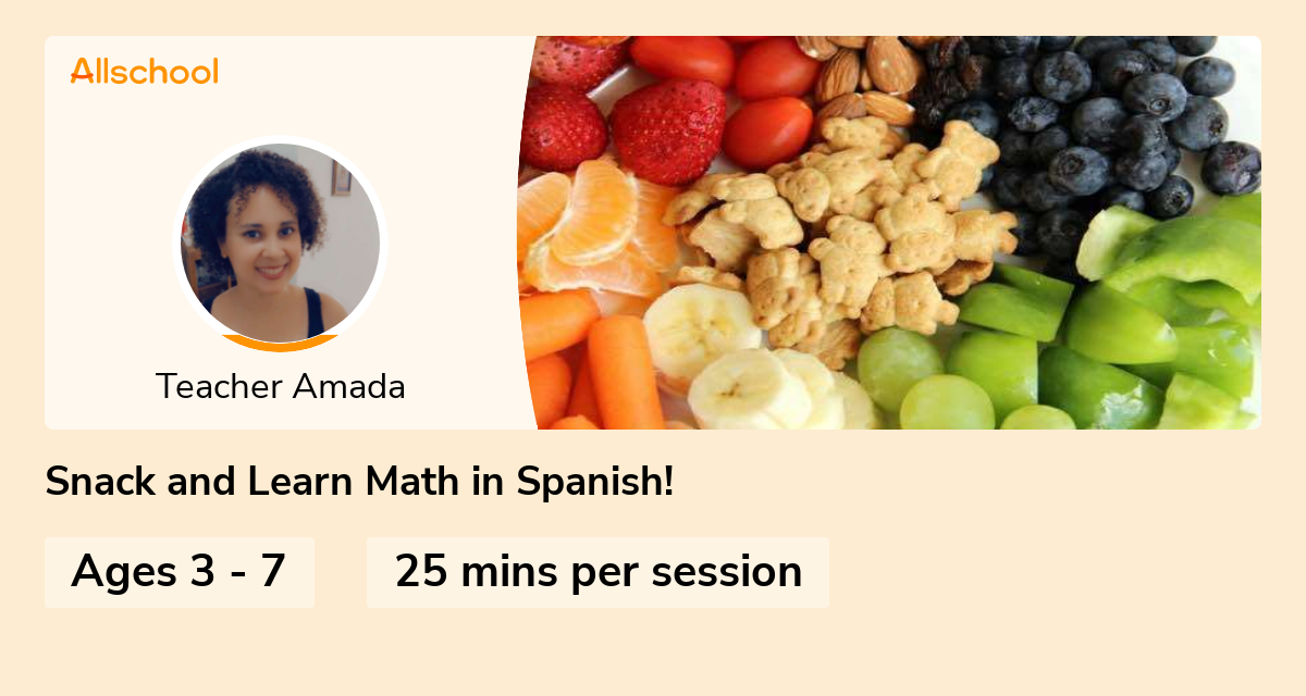 Snack And Learn Math In Spanish Live Interative Class For Ages 3 7
