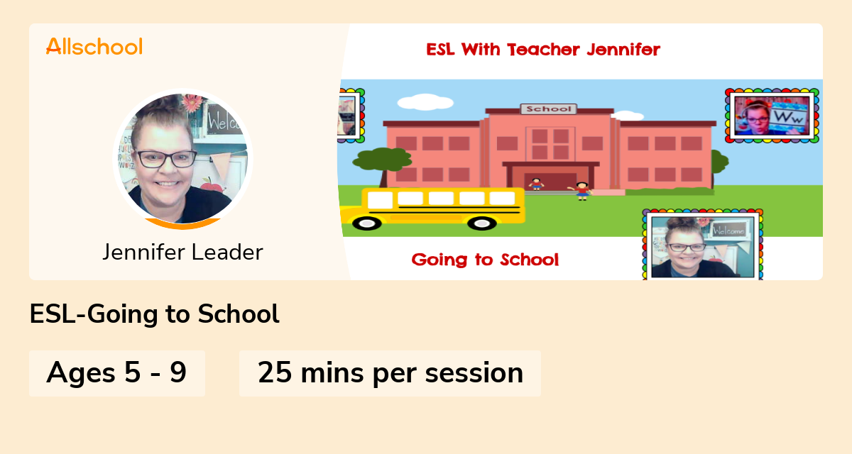 Esl Going To School Live Interative Class For Ages 5 9 Taught By