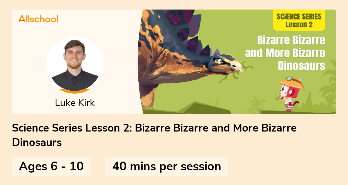 Science Series Lesson 2 Bizarre Bizarre And More Bizarre Dinosaurs