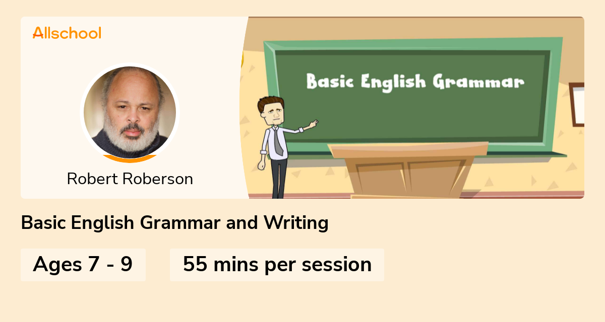 Basic English Grammar And Writing Live Interative Class For Ages 7 9