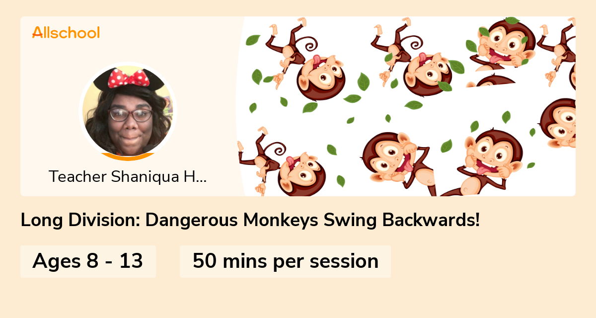 Long Division: Dangerous Monkeys Swing Backwards! | Live interative ...