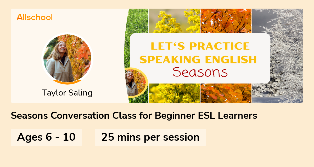 Seasons Conversation Class For Beginner Esl Learners Live Interative