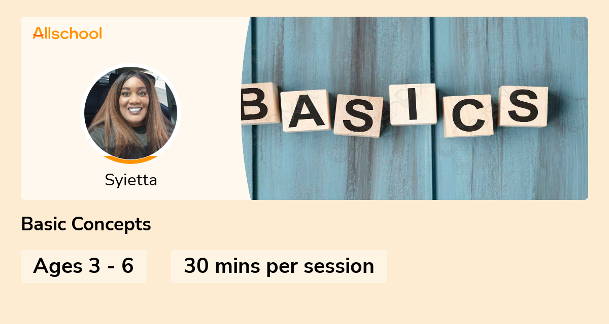 Basic Concepts Live Interative Class For Ages 3 6 Taught By Syietta