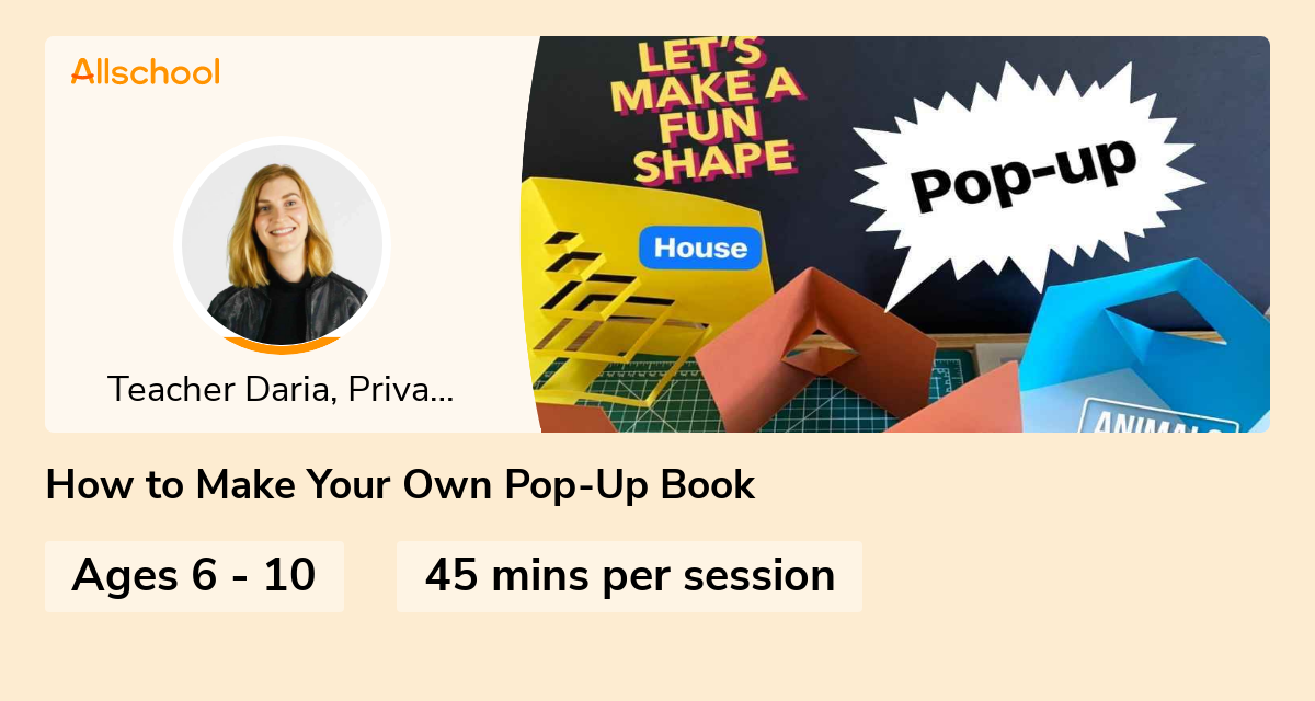 How to Make Your Own Pop-Up Book | Live interative class for ages 6-10 | taught by Teacher Daria ...