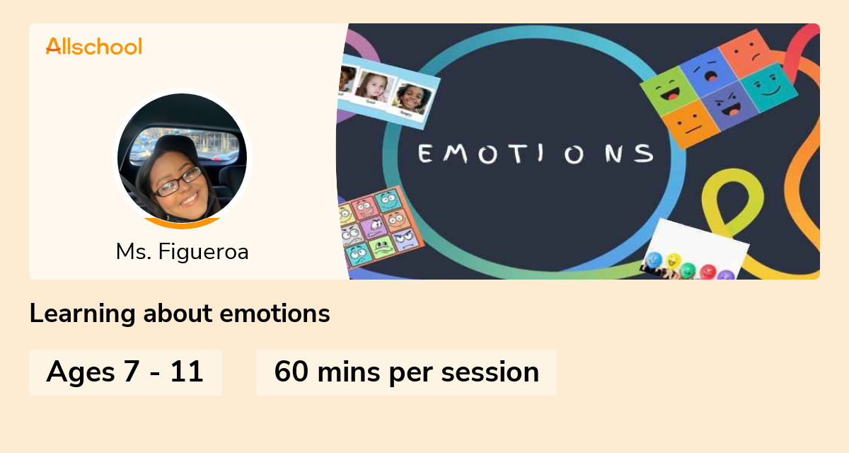 Learning About Emotions Live Interative Class For Ages 7 11 Taught