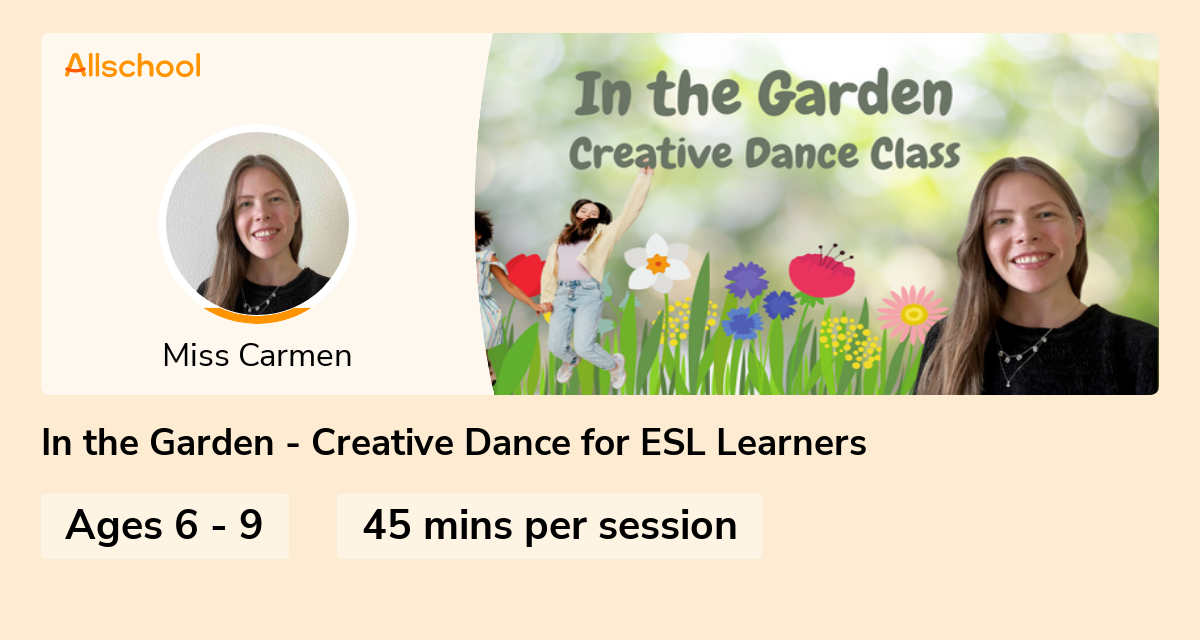 In The Garden Creative Dance For Esl Learners Live Interative Class