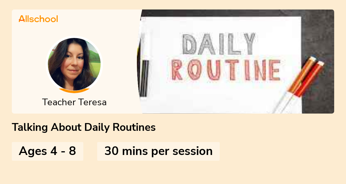 Talking About Daily Routines Live Interative Class For Ages 4 8