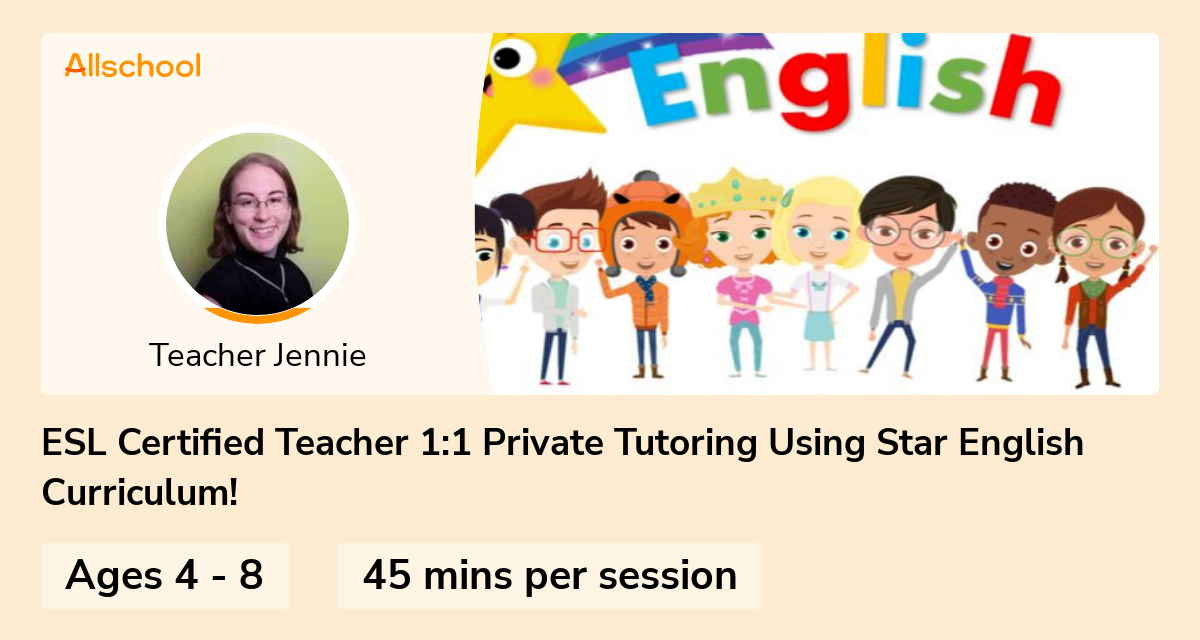 Esl Certified Teacher 11 Private Tutoring Using Star English Curriculum Live Interative
