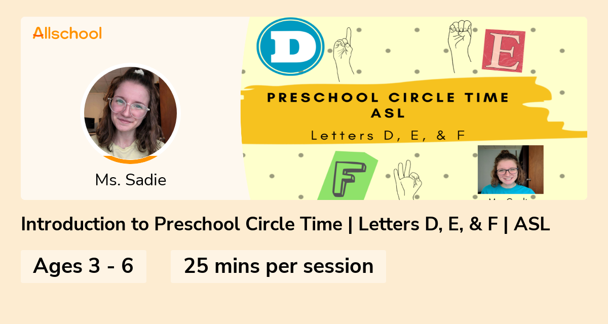 Introduction To Preschool Circle Time Letters D E And F Asl Live